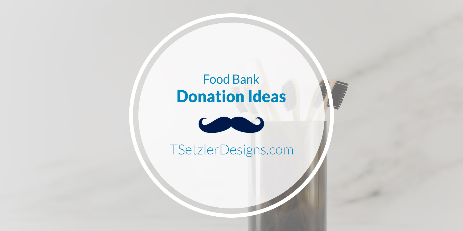 Food Bank Donation Ideas | TSetzler Designs