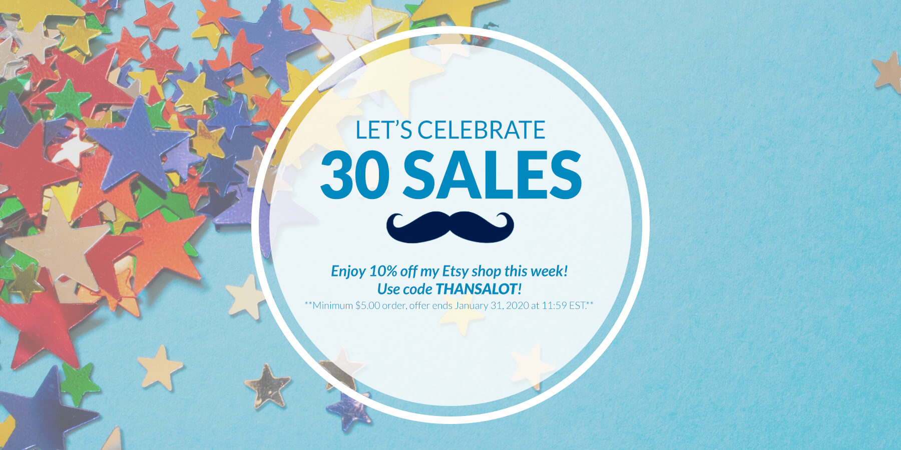 Let’s Celebrate 30 Sales | TSetzler Designs