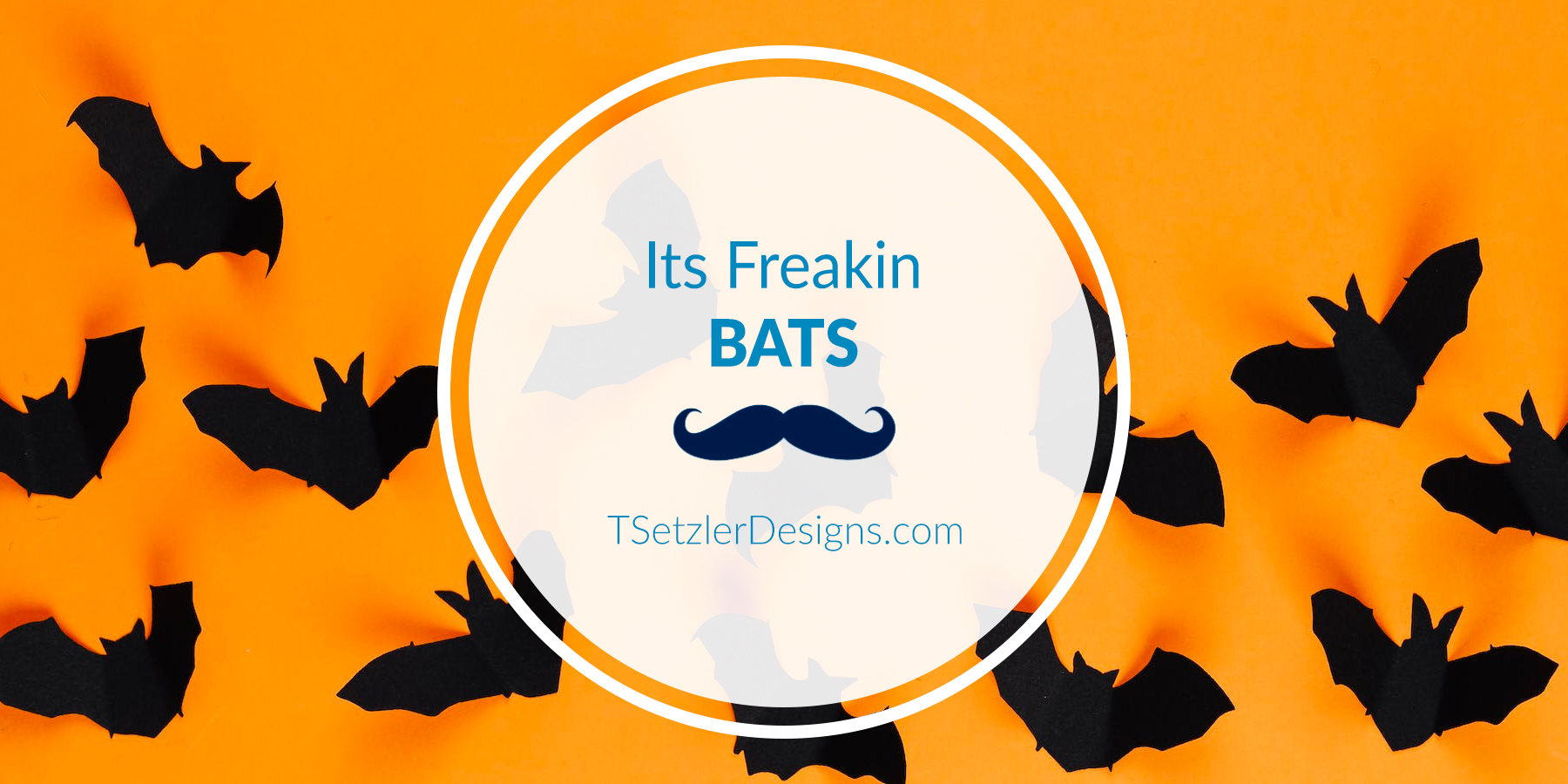 Its Freakin Bats | TSetzler Designs