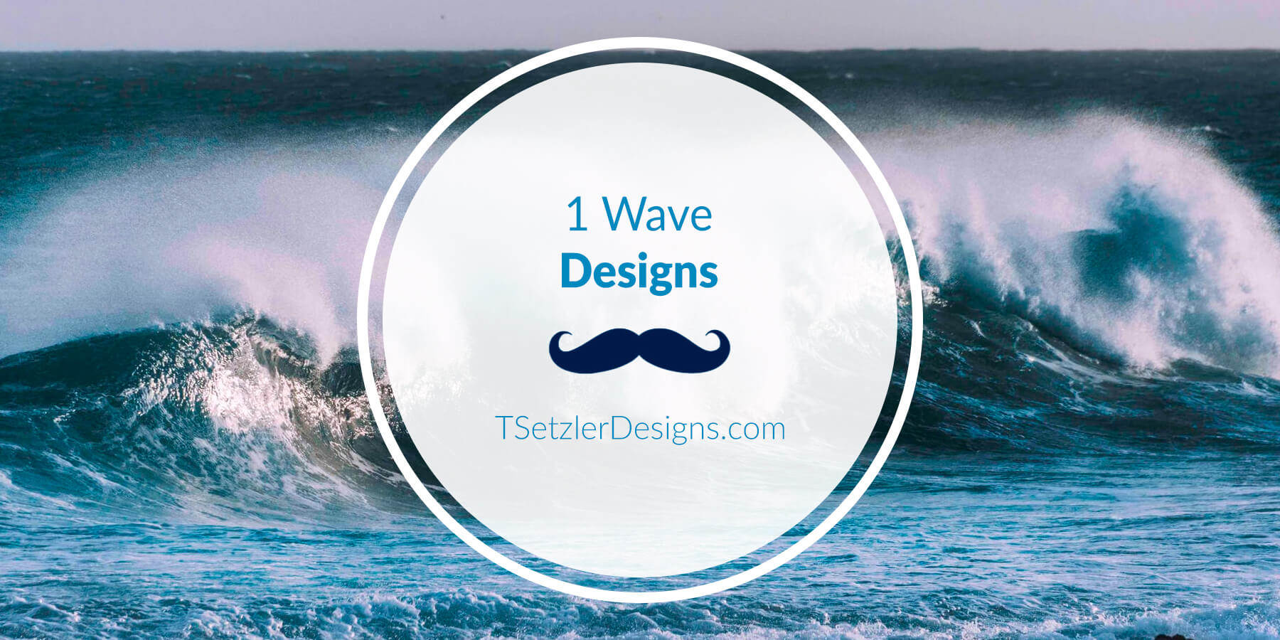 1 Wave Designs | TSetzler Designs